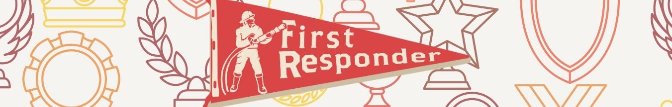 First Responders — Mr. Trophy Shop